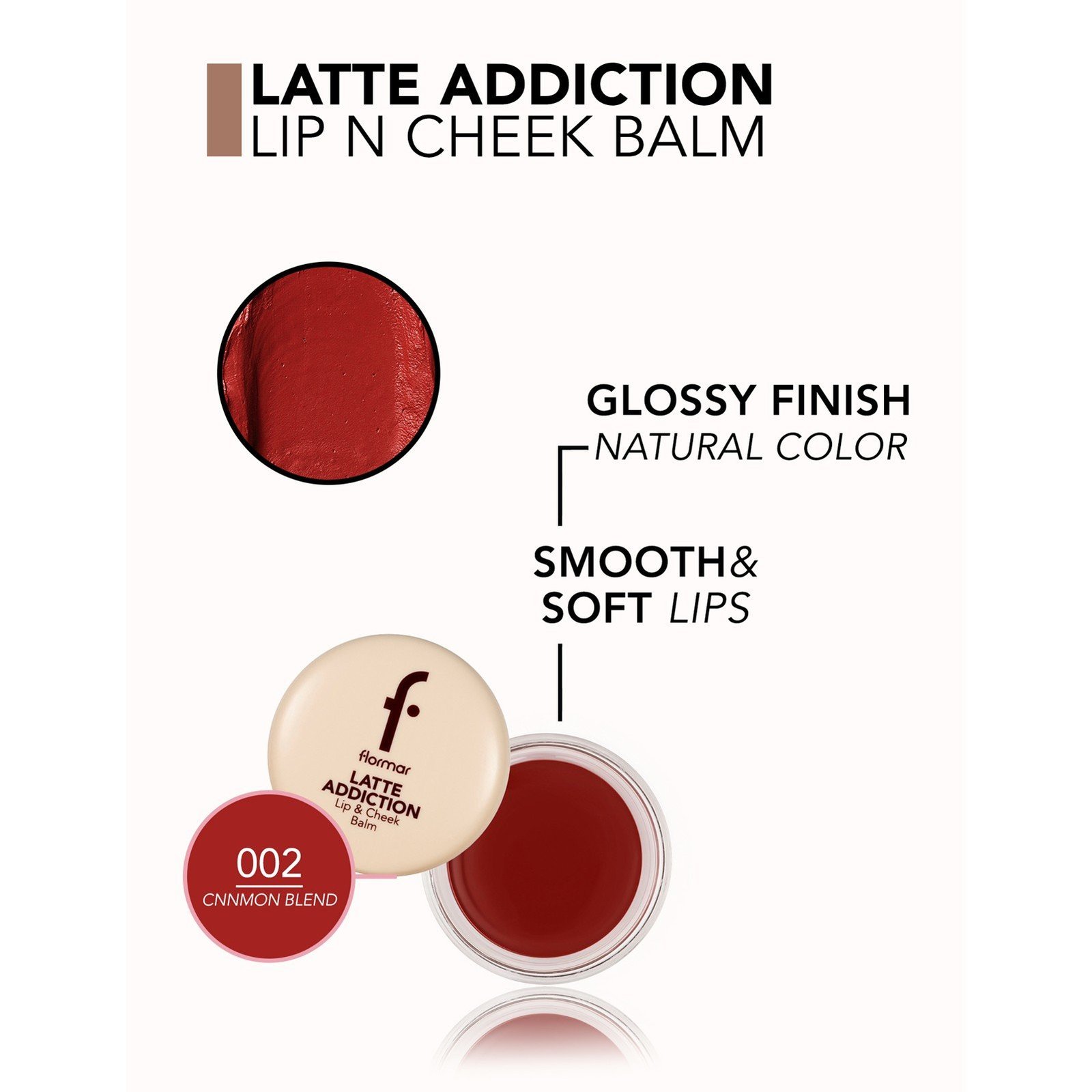 Flormar Latte Addiction Lip & Cheek Balm 002 Cinnamon Blend 3.2g Chile